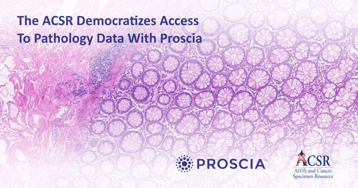 ACSR Partners with Proscia to Accelerate Global HIV Cancer Research ...